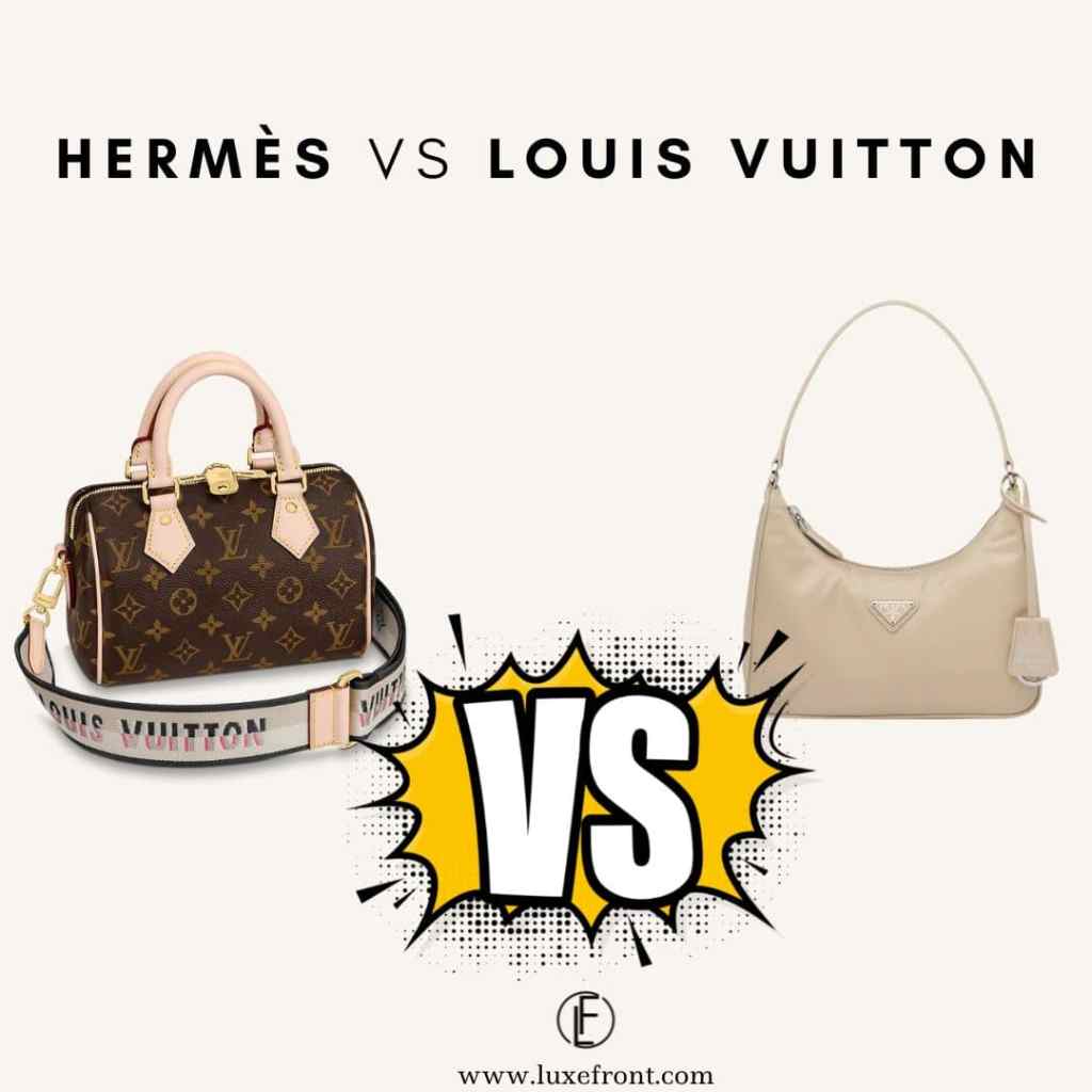 Louis Vuitton Vs Prada - Which One Is Actually Better? - Luxe Front
