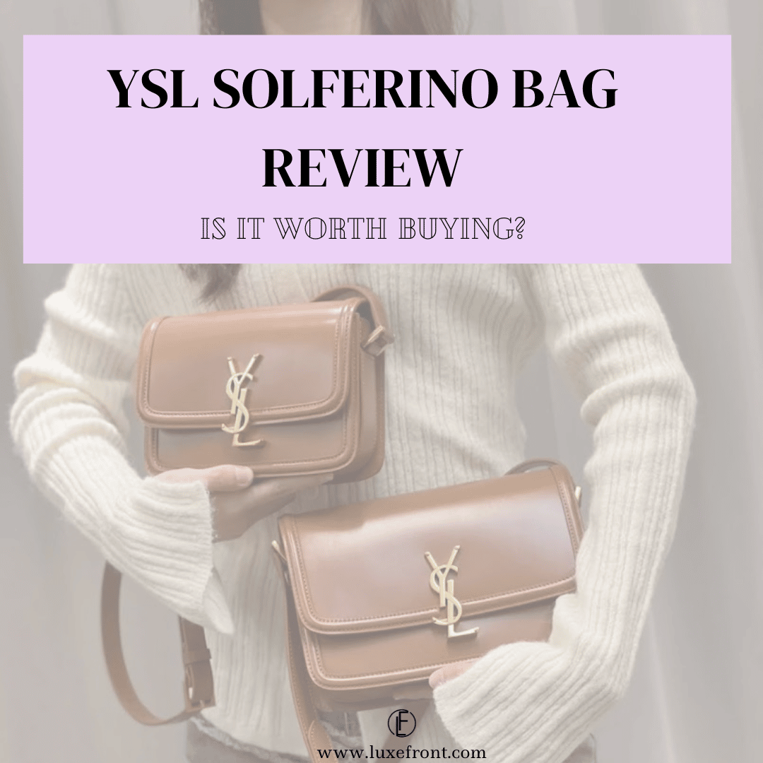 YSL Solferino Review. Is This Saint Laurent Bag Truly A Classic? 2024 ...